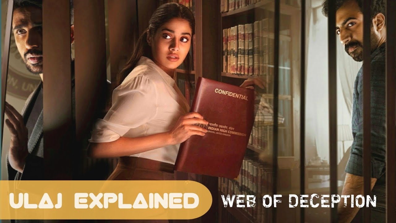 Ulaj Explained In Hindi | Ulaj Movie Explanation | Ulaj Story Explained ...