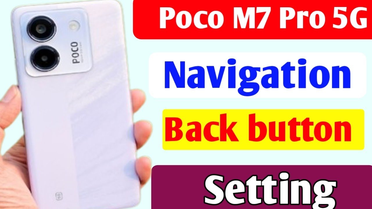 Poco m7 pro 5g 3 navigation back button setting l poco m7 pro me back ...