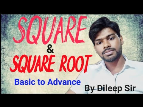 Square and Square Root || Basic to Advance || By Dileep Sir || Shiv ...