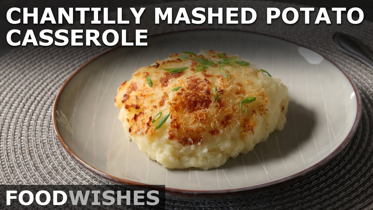 Chantilly Mashed Potato Casserole - Make-Ahead Mashed Potatoes