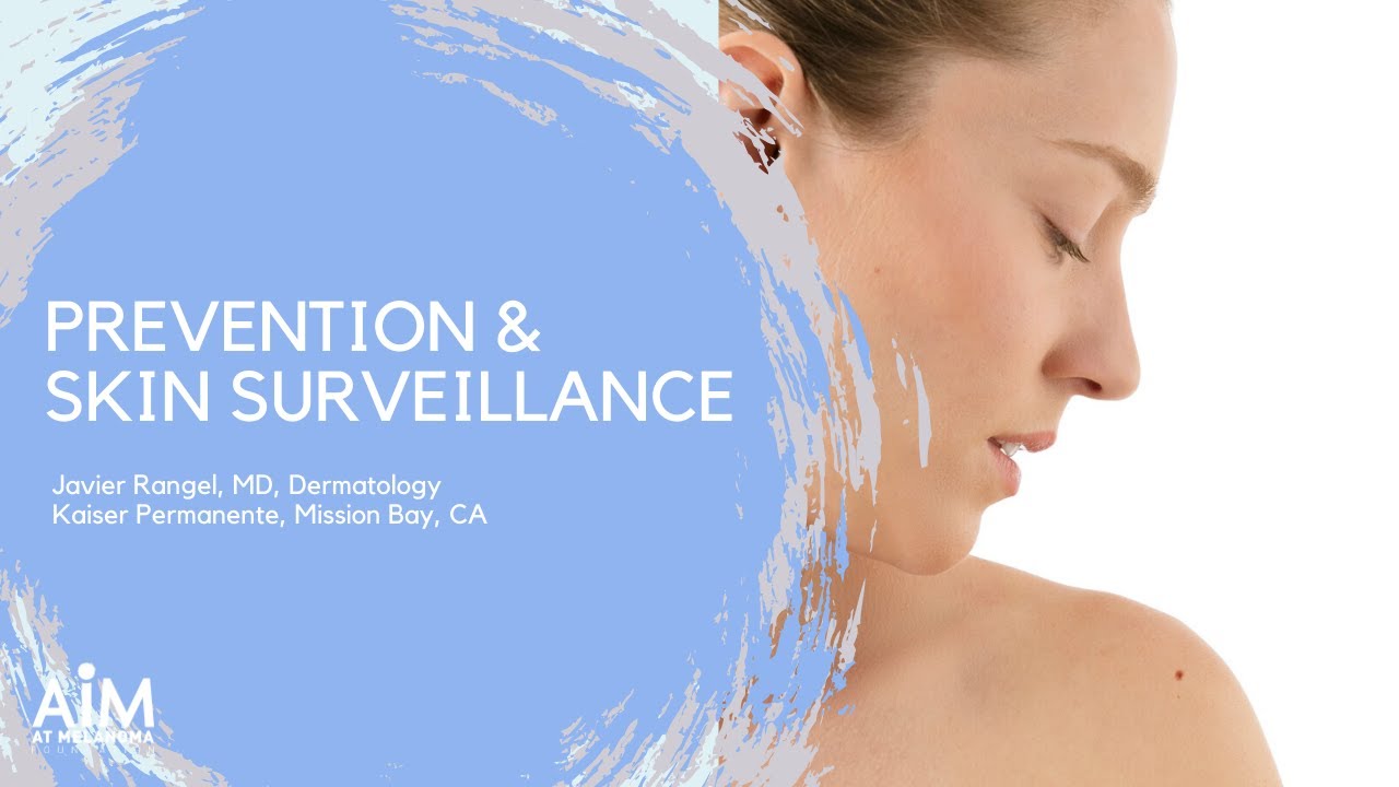 Prevention and Skin Surveillance - YouTube