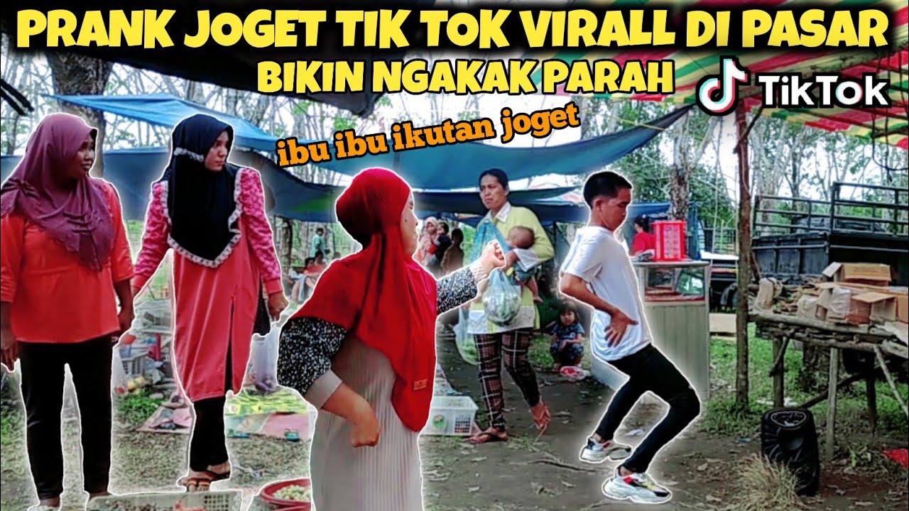 Prank Joget Tik Tok Virall Di Pasar Bikin Ngakak - YouTube