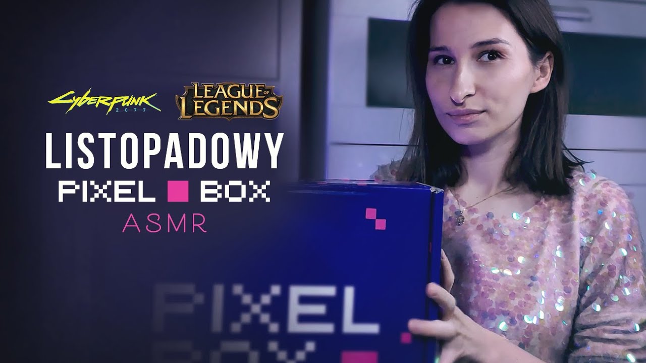 ASMR | Unboxing Listopadowego Pixel Box | Cyberpunk i League of Legends ...