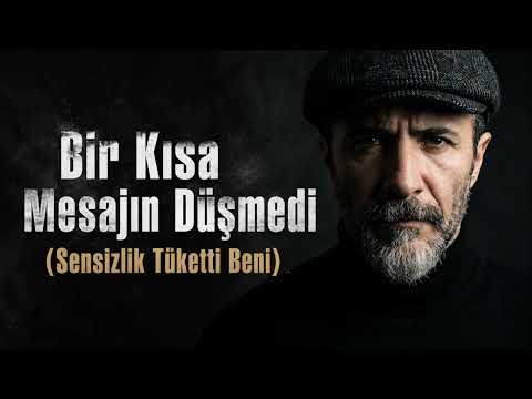 Bir Kısa Mesajın Düşmedi | Turkish Melancholic Cover