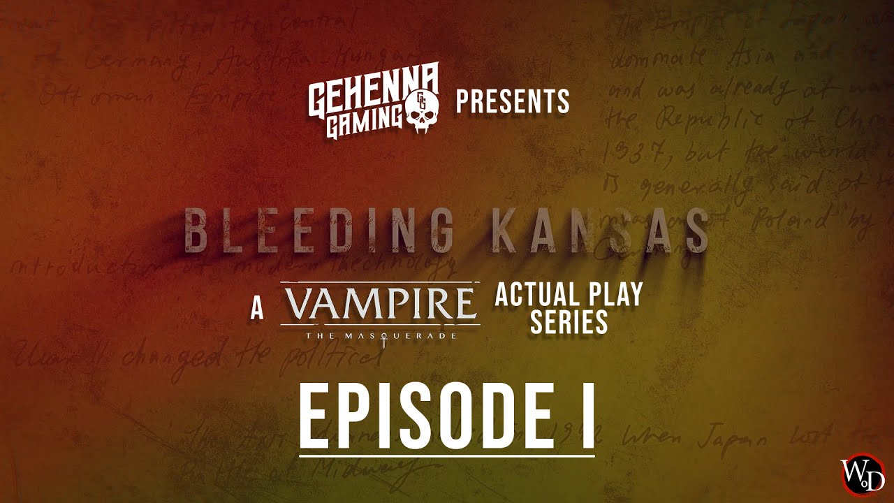 Bleeding Kansas | Episode 1 | Vampire the Masquerade - YouTube
