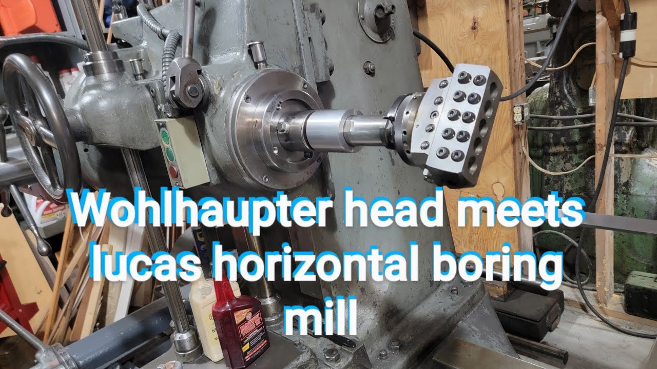 wohlhaupter head meets lucas horizontal boring mill - YouTube