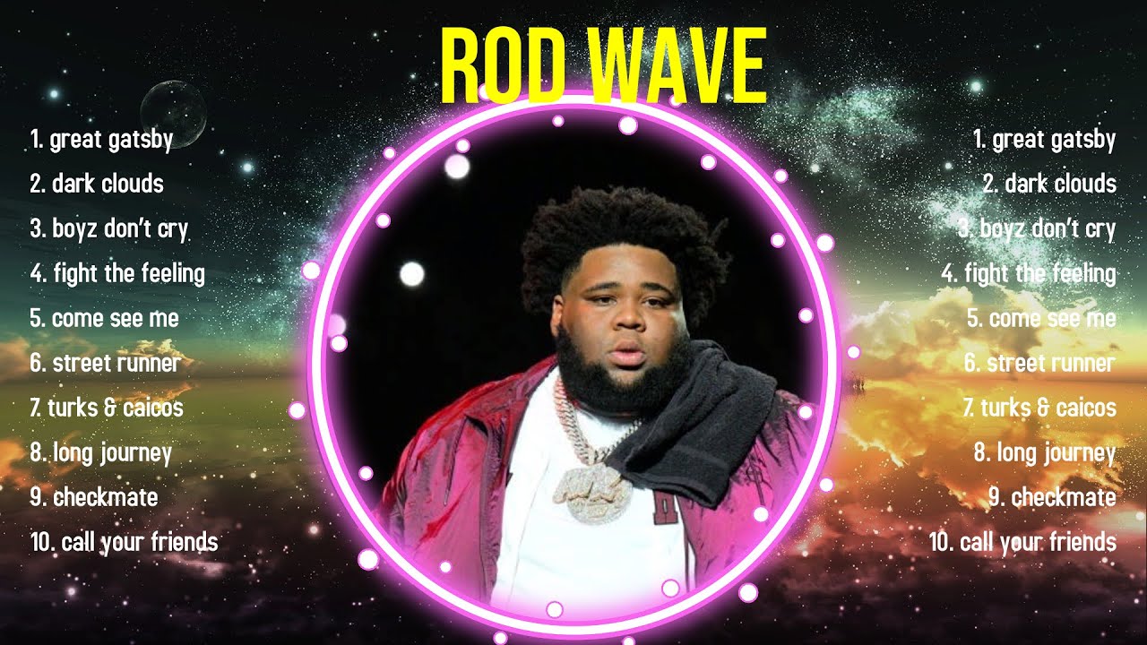 Greatest Hits Rod Wave full album 2024 ~ Top Artists To Listen 2024 ...