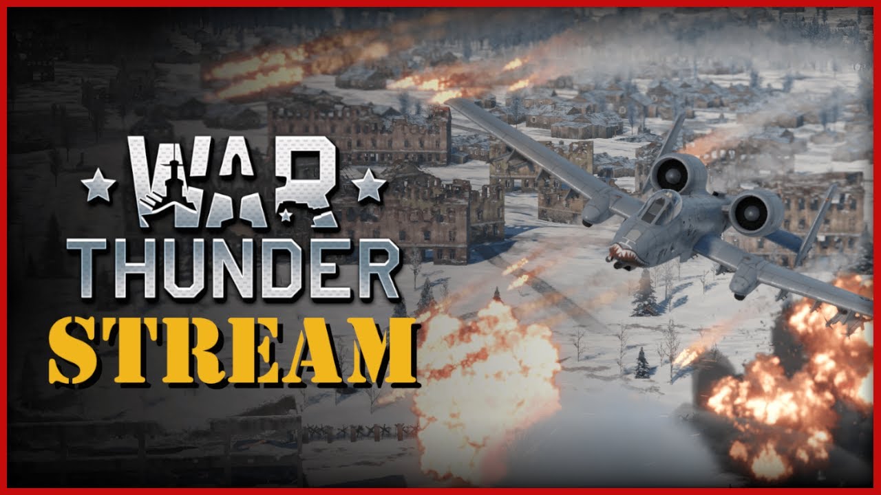 Stream VOD - A Presidential War Thunder Monday - YouTube