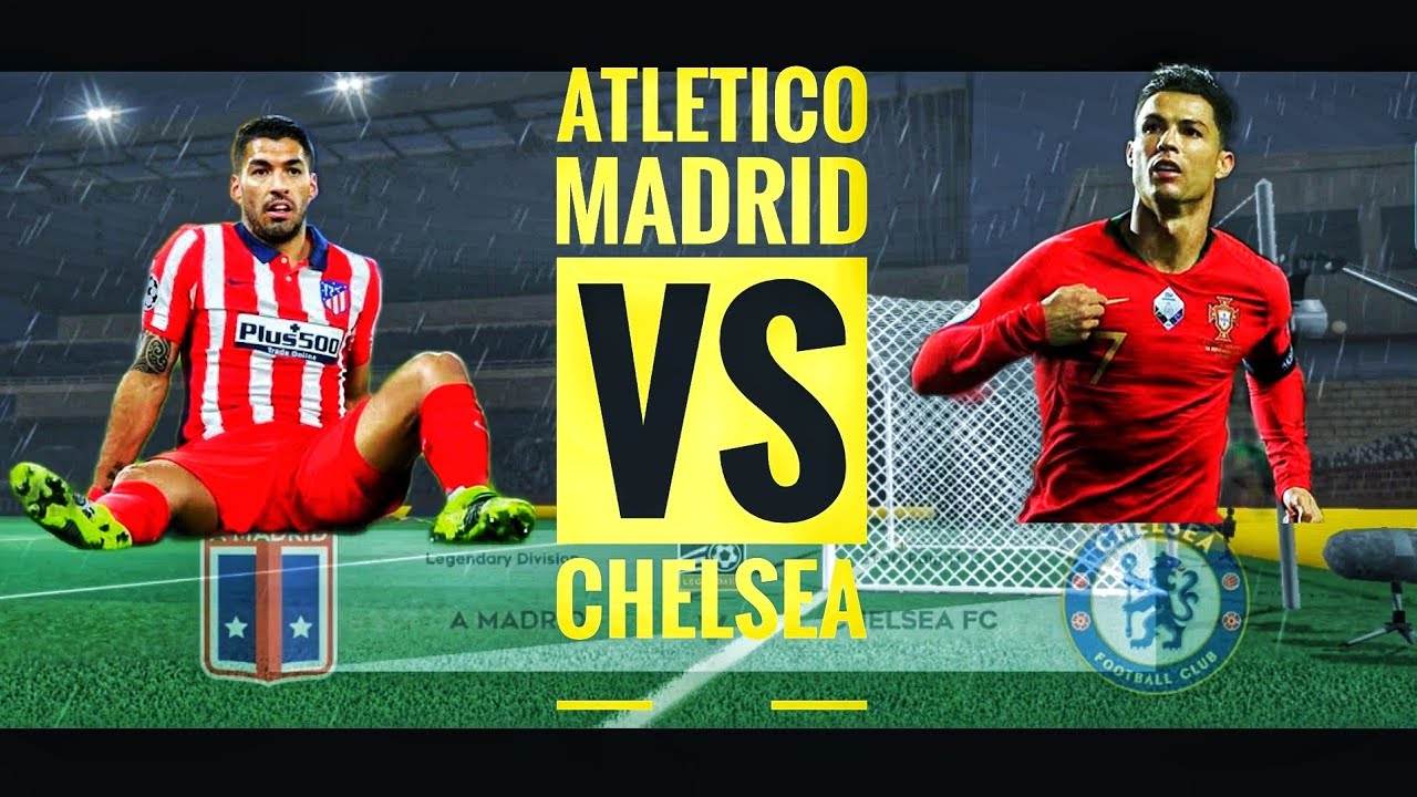 DLS21/ Dream League Soccer 2021 Gameplay/ Atletico Madrid vs Chelsea/ # ...