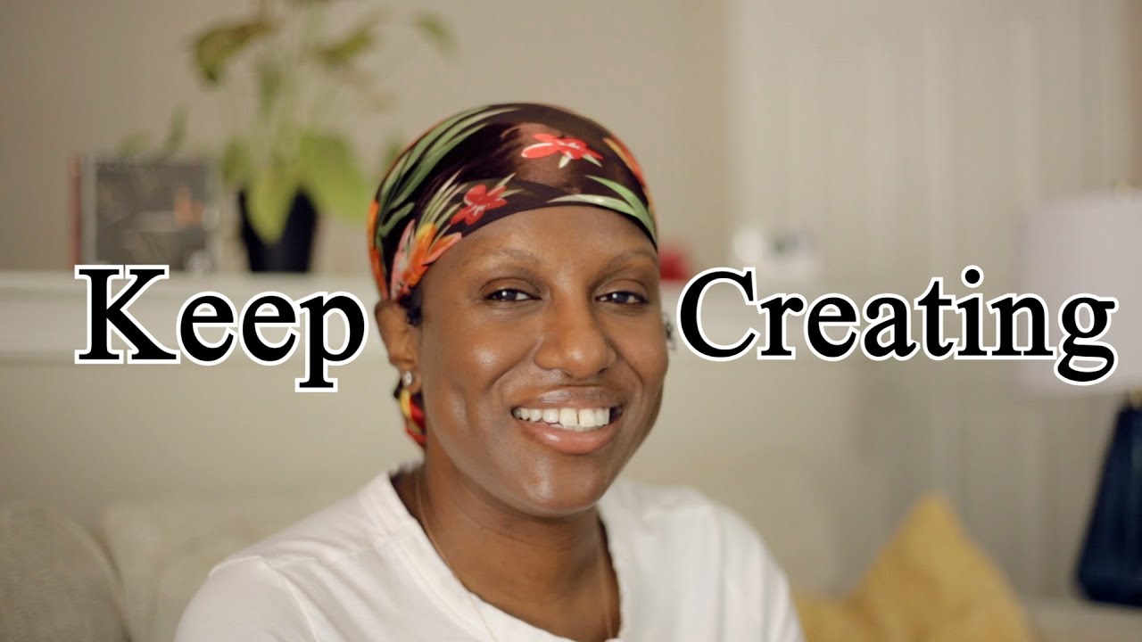 Keep Creating And See What Happens. - YouTube