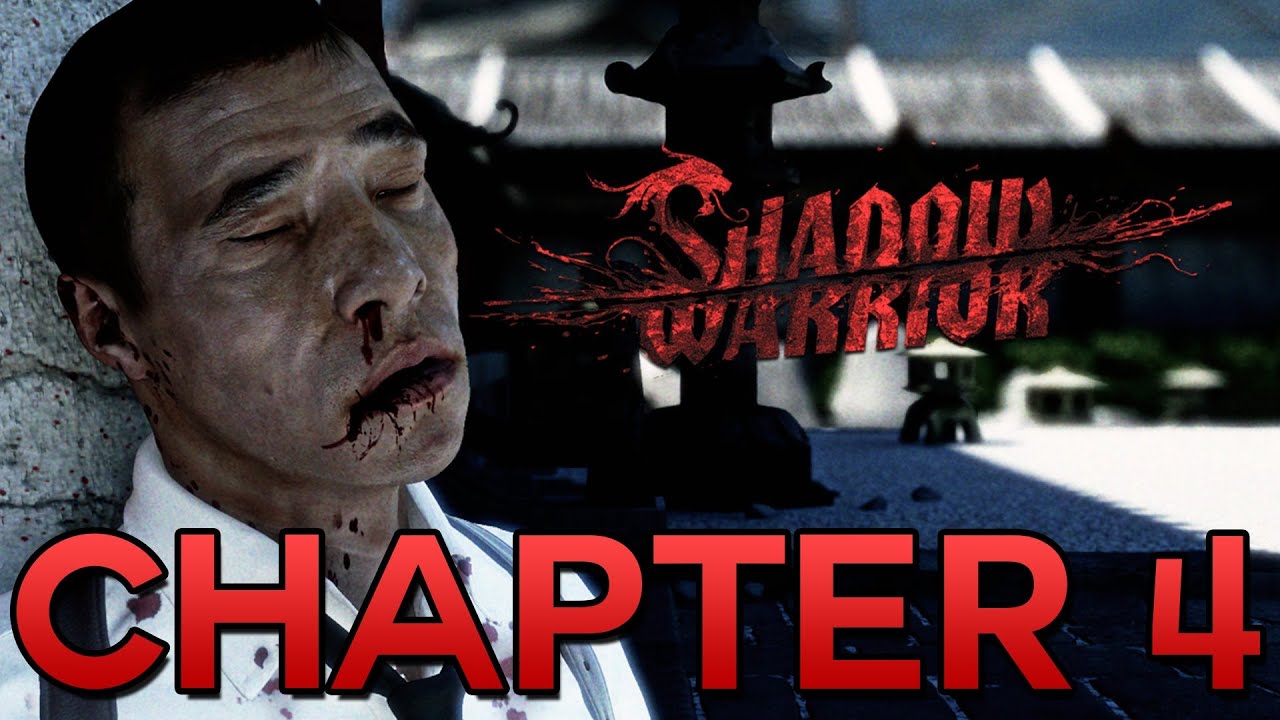Shadow Warrior [2013] Gameplay Walkthrough | Chapter 4 | 1080p HD - YouTube