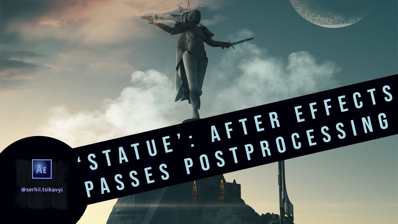 The Statue: Postprocessing #C4D passes in After Effects - YouTube