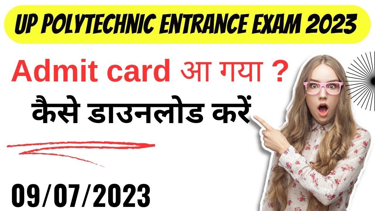 Up Polytechnic entrance exam 2023 Admit card|| up Polytechnic admit ...