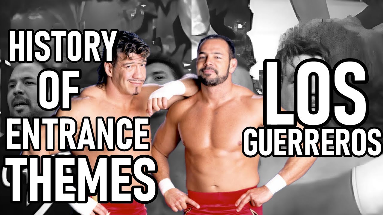 History Of Entrance Themes - Los Guerreros (WWE) - YouTube