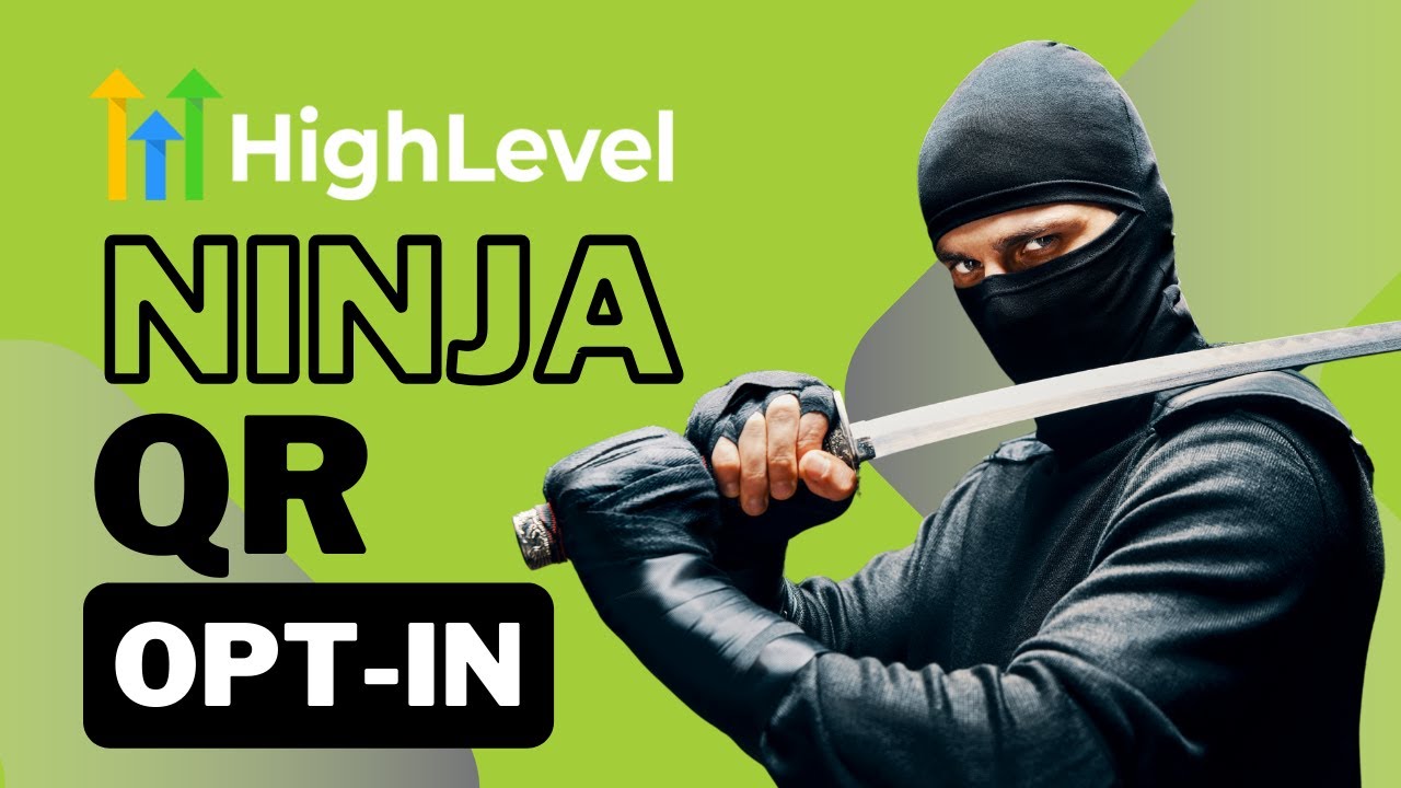 Ninja HighLevel QR Code Opt In - YouTube