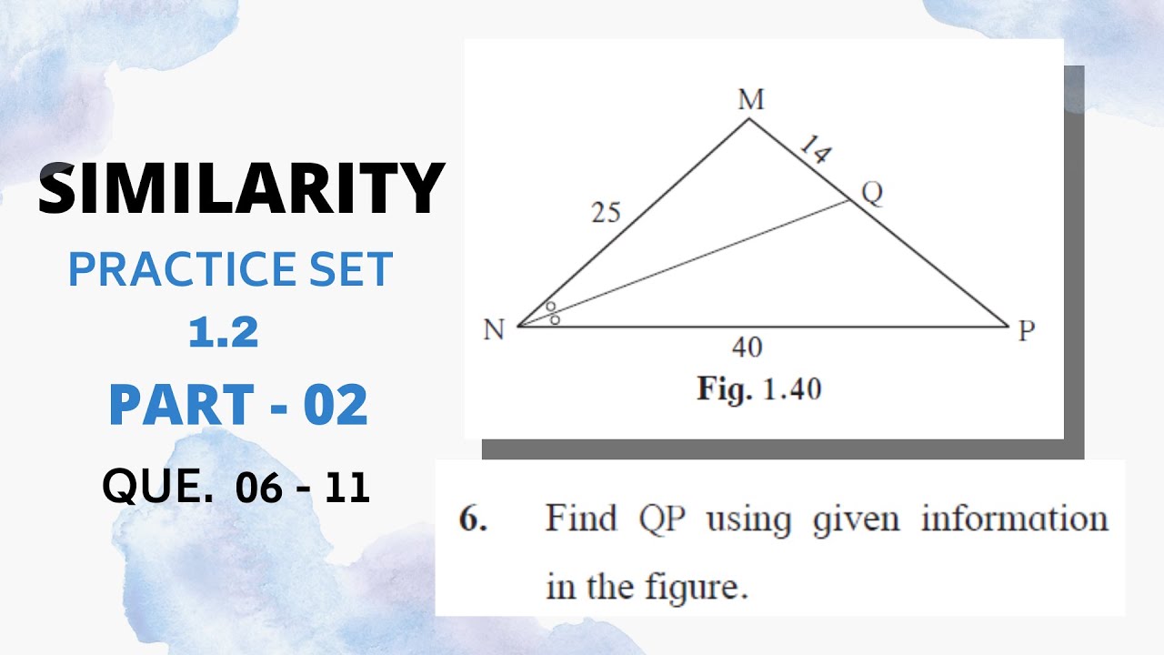 SIMILARITY | PRACTICE SET 1.2 | QUESTION 06 - 11 | 10th GEOMETRY | MH ...