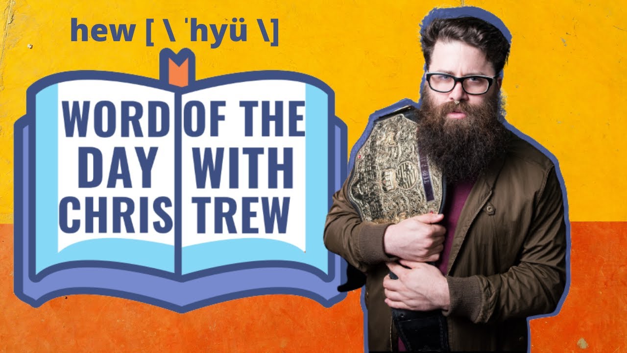 Word of the Day with Chris Trew - YouTube