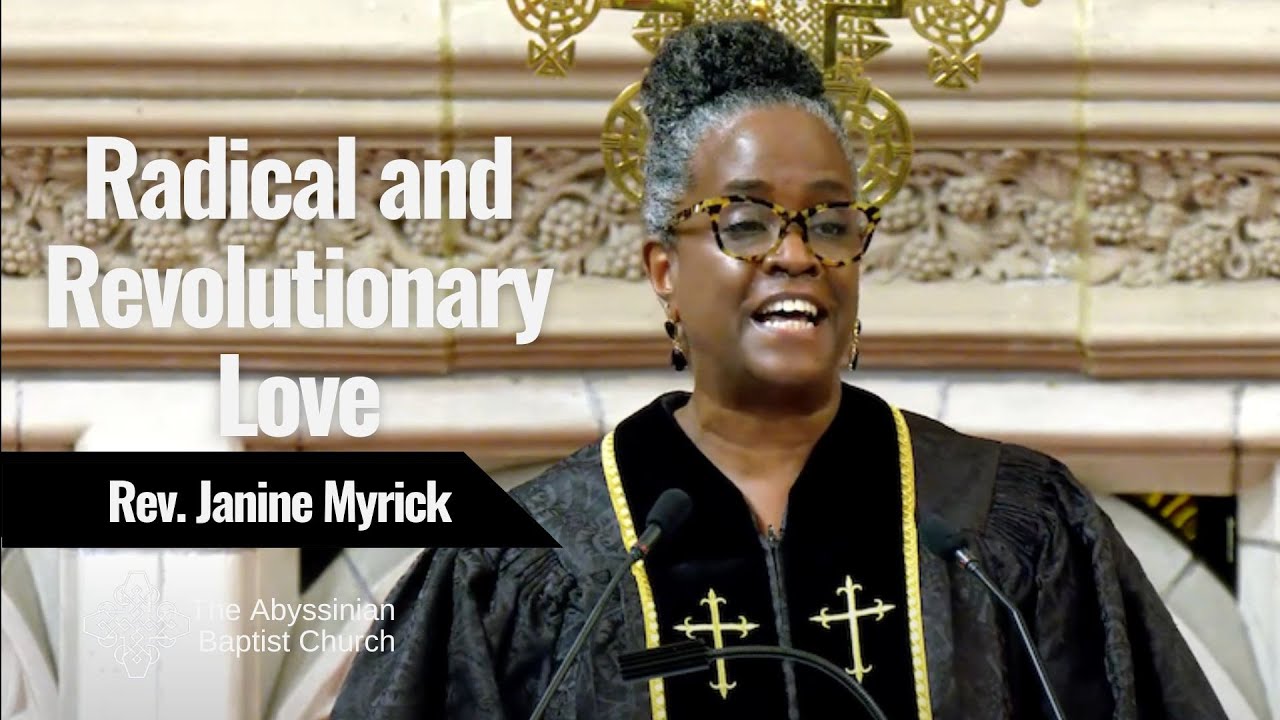 Radical and Revolutionary of Love | Rev. Janine Myrick - YouTube