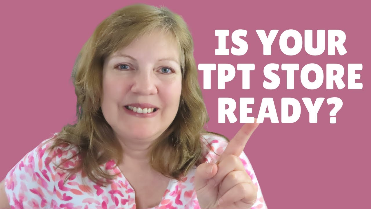 5 WAYS TO PREPARE YOUR TPT STORE FOR THE NEXT TEACHERS PAY TEACHERS ...