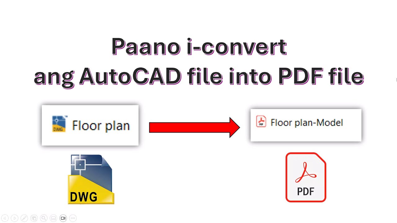 Paano i-convert ang AutoCAD file into PDF file - YouTube