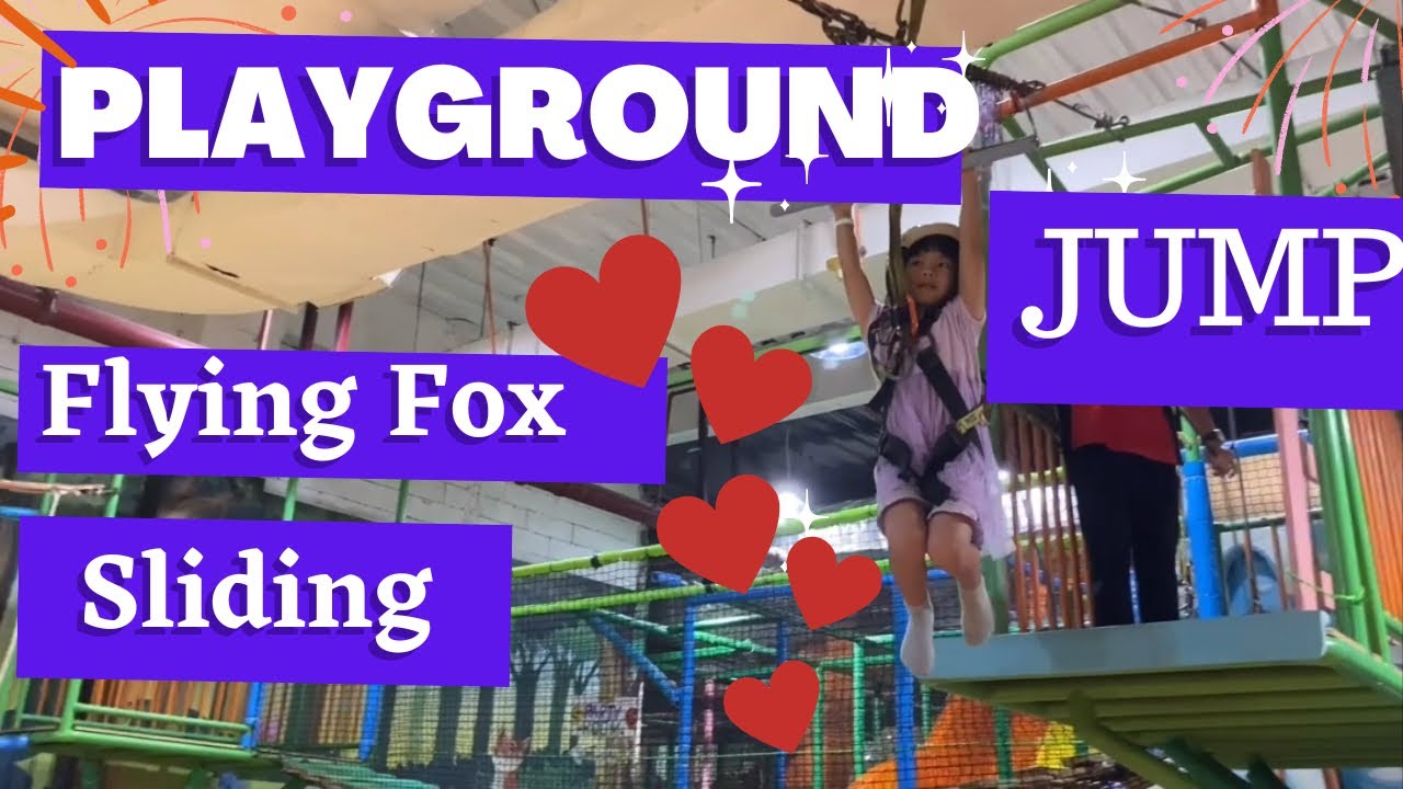 Flying Fox, Trampoline Jump, Wall Climbing, Sliding and Playground ! So ...