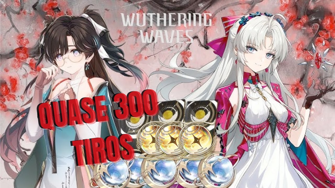 Wuthering Waves - quase 300 tiros no banner da 2.0 fase 1 - YouTube