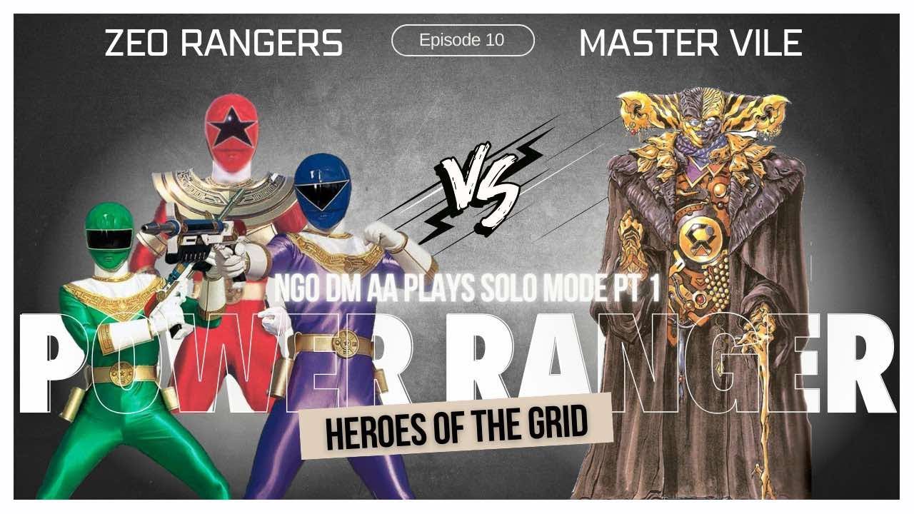 Power Rangers: Heroes of the Grid | Episode 10: NGO DM AA Plays Solo ...
