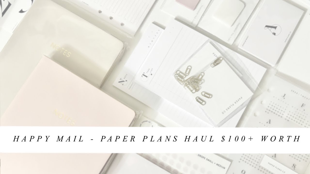 Happy Mail Unboxing - Paper Plans Co. $100+ worth of planner and ...