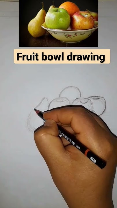 رسم صحن فواكه بقلم الرصاص. - YouTube