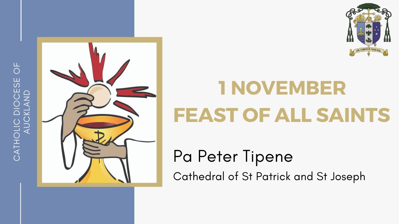 1 November Feast of All Saints | Pa Peter Tipene - YouTube
