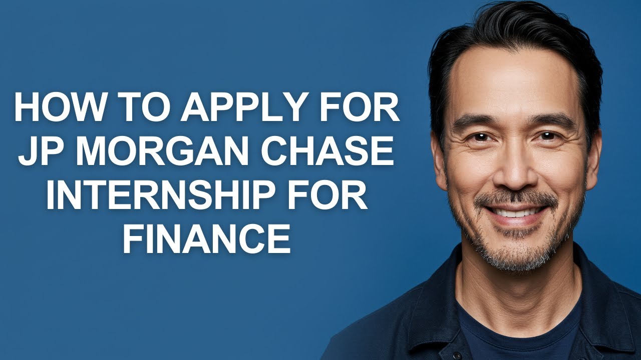 How to Apply for Jp Morgan Chase Internship for Finance - KevinHowTo ...