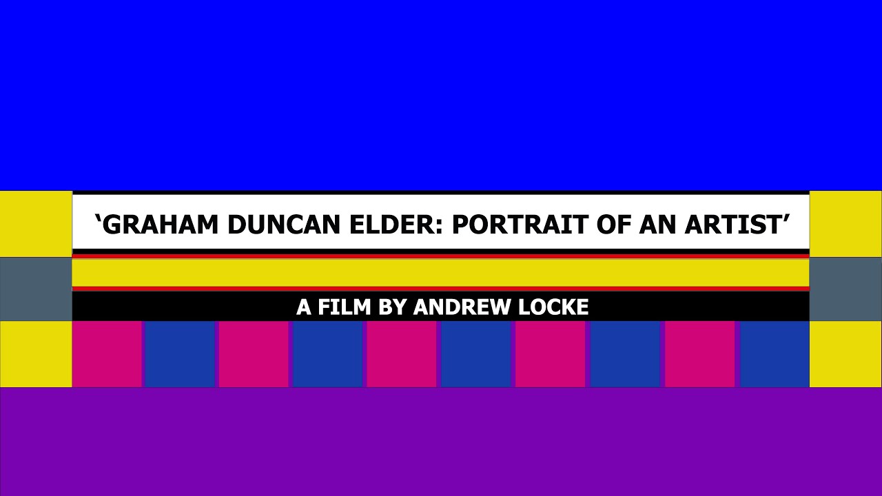 'GRAHAM DUNCAN ELDER: PORTRAIT OF AN ARTIST' PART 3: 'CITY HEIGHTS ...