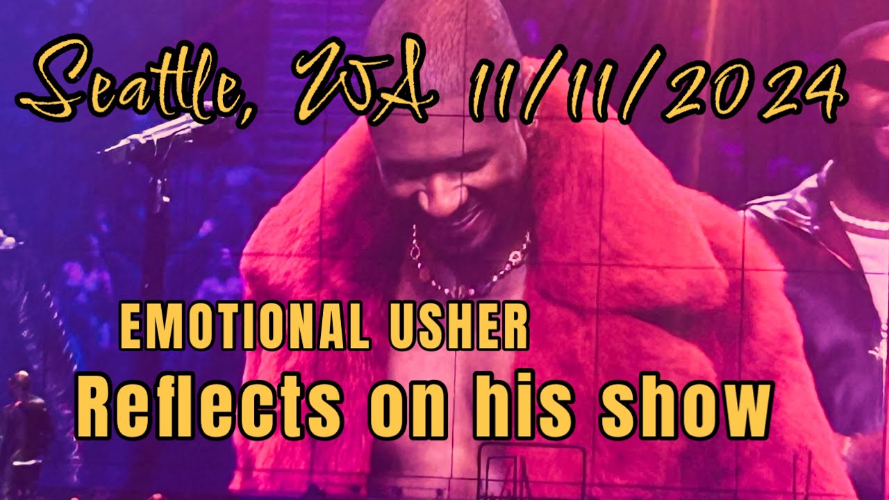 USHER GETS EMOTIONAL ON STAGE: Seattle, WA - YouTube