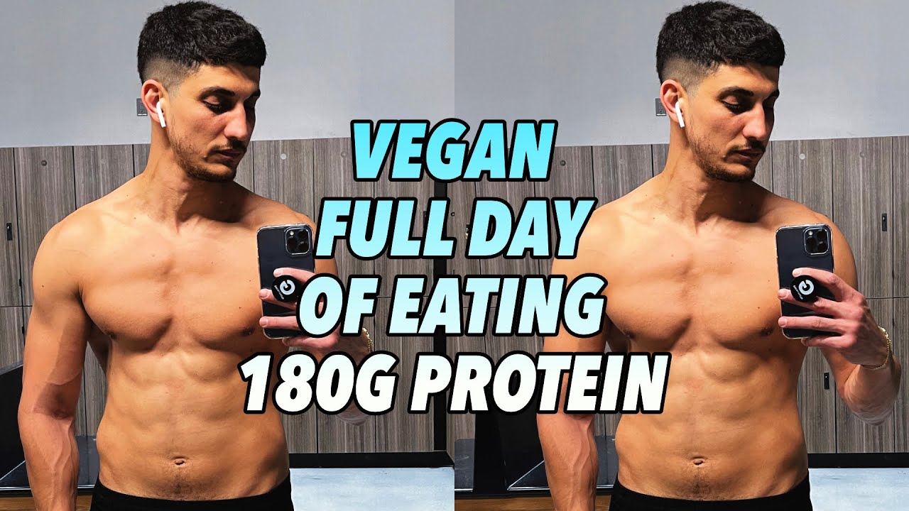 Full Day Of Eating On A Vegan Diet While Bulking | 180g Plant Based ...