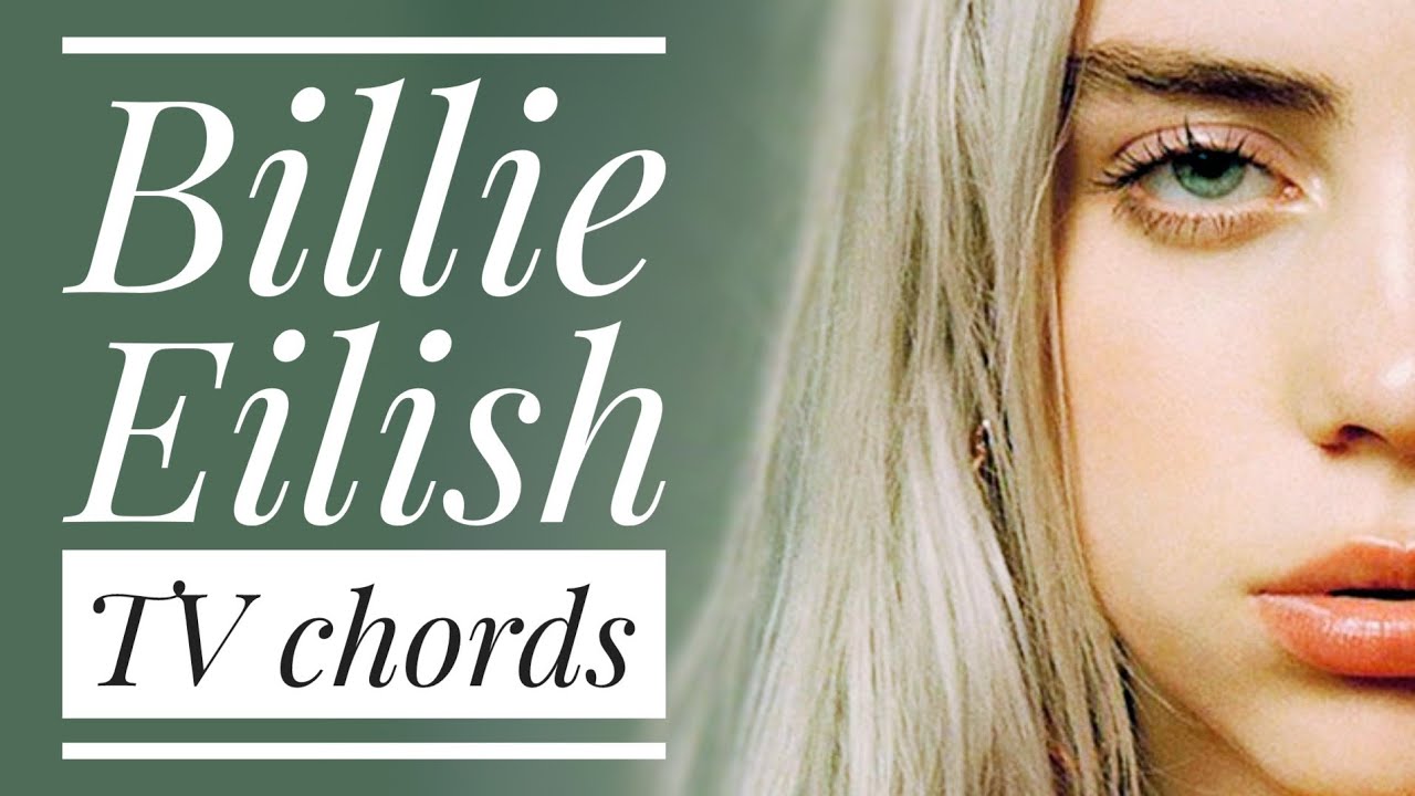 How to Play TV by Billie Eilish - YouTube