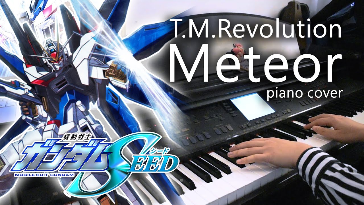 T.M.Revolution「Meteor」機動戦士ガンダムSEED | Gundam SEED | 機動戰士鋼彈SEED | 插入曲 (Piano Cover) - YouTube