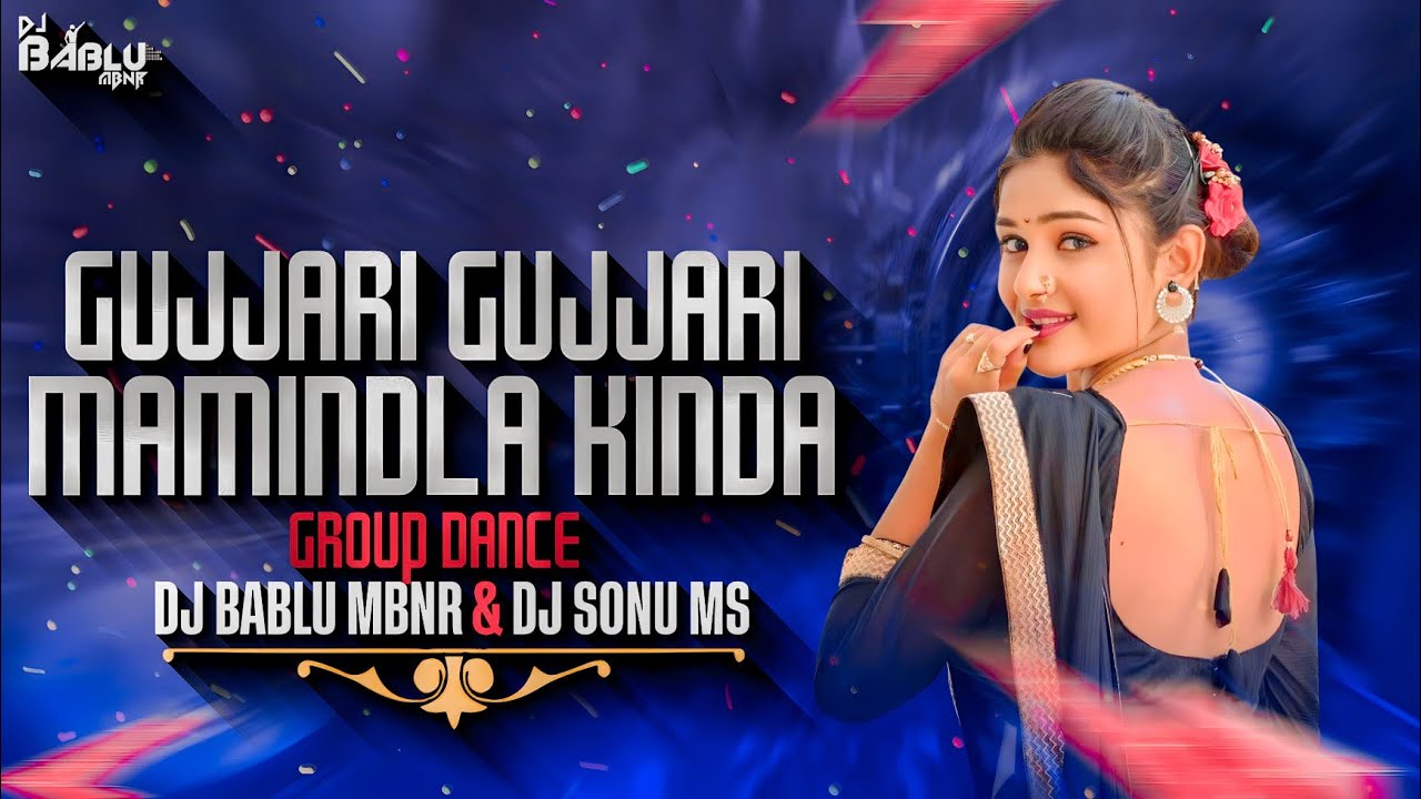 GUJJARI GUJJARI MAMINDLA KINDA GROUP DANCE MIX BY DJ BABLU MBNR & DJ SONU MS - YouTube