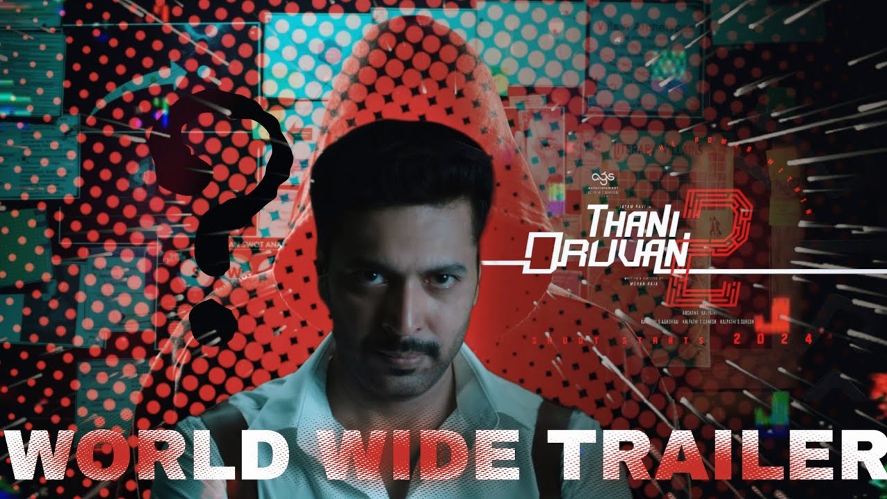 thani oruvan 2 trailer |AGS Entertainment | Mohan Raja | Jayam Ravi | Nayanthara - YouTube