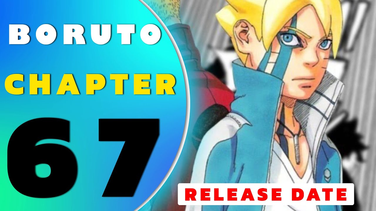 Boruto Chapter 67 Spoilers!!! Release Date, - YouTube