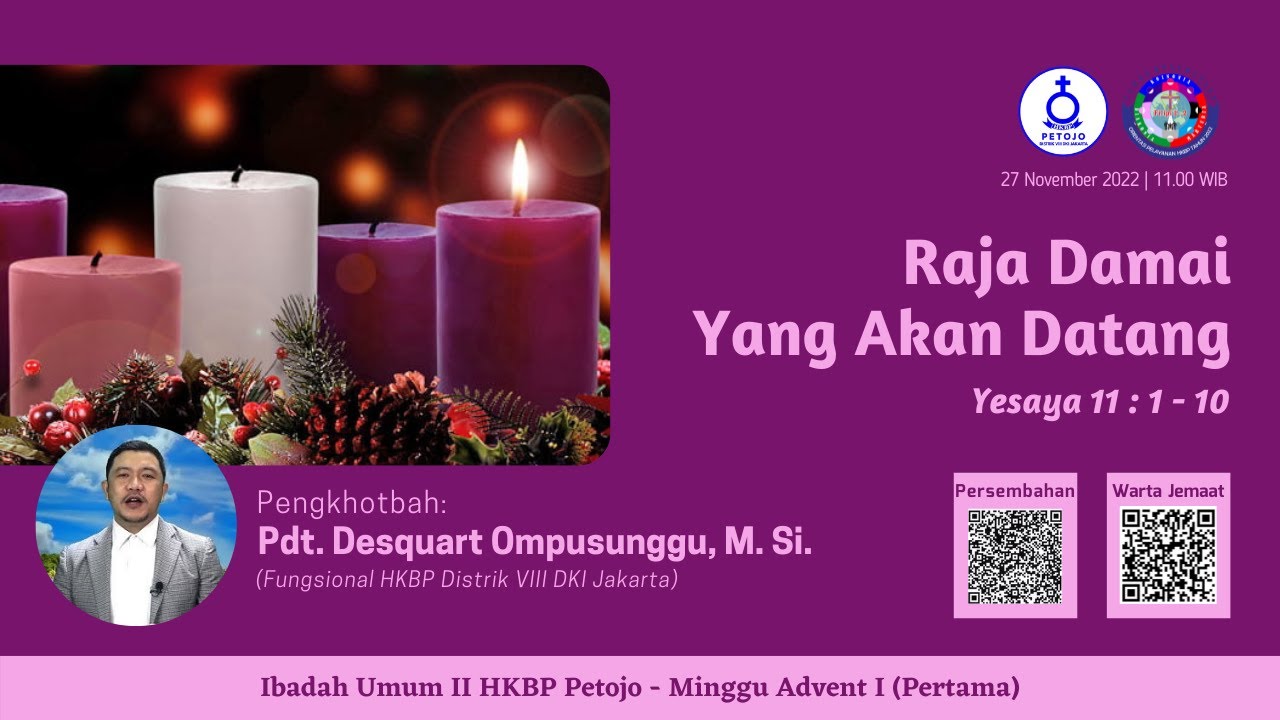 IBADAH UMUM II HKBP PETOJO - MINGGU, 27 NOVEMBER 2022 | MINGGU ADVENT I (PERTAMA) - YouTube