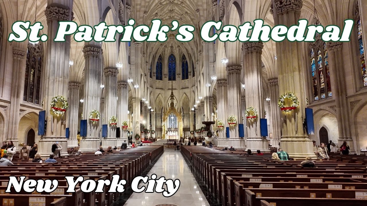 A Tour of St.Patrick's Cathedral New York City | Full Walkthrough - YouTube
