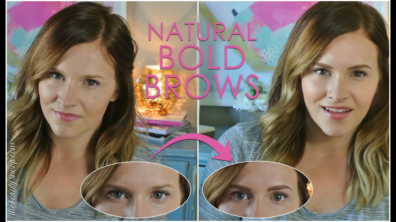 Natural Bold Brows Tutorial - YouTube