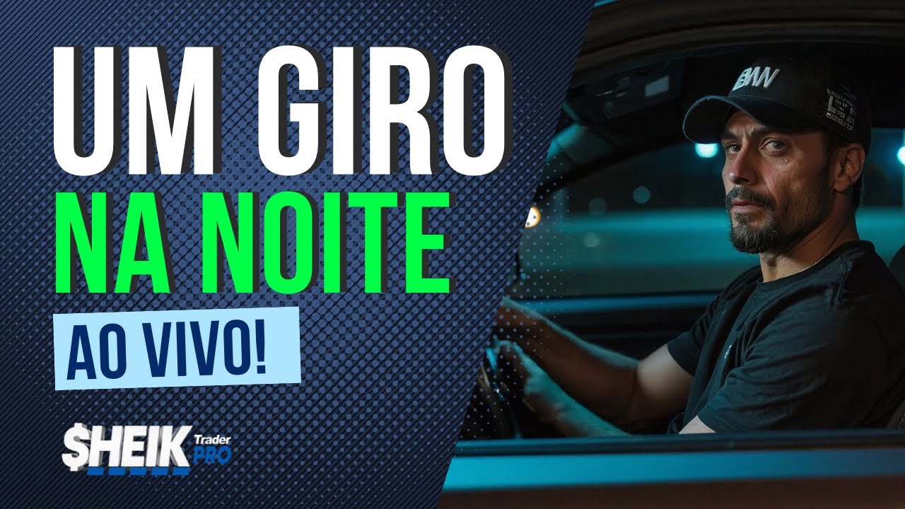 Um giro na noite ! SHEIK Trader Pro está ao vivo! - YouTube