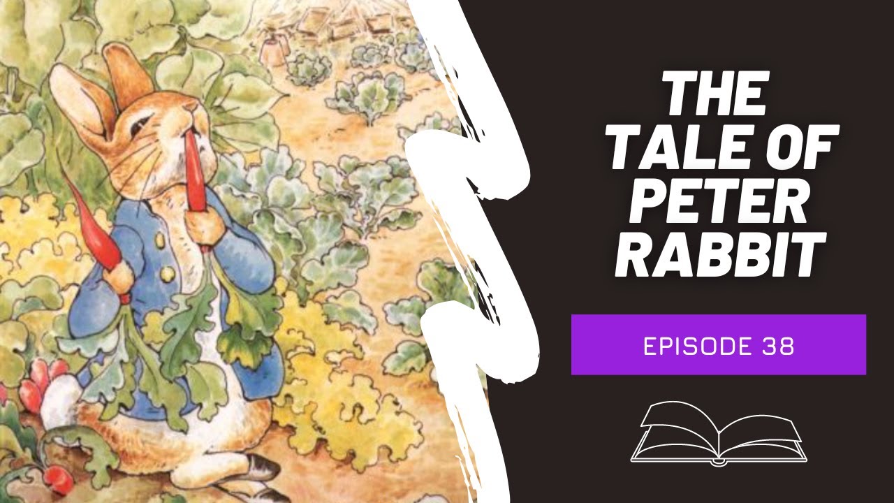 The Tale of Peter Rabbit - A Story Board Book | Kid's Book Read Aloud ...