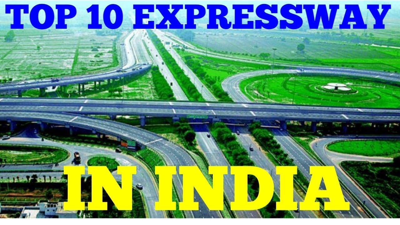 top 10 longest expressway in india || top 10 expressway in india - YouTube