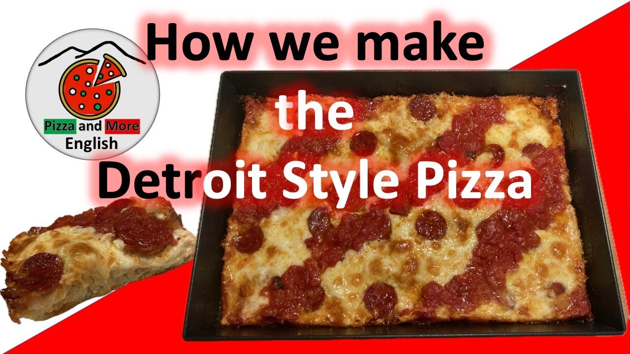Classic Detroit Style Pizza – thick Crust, juicy and crispy - YouTube