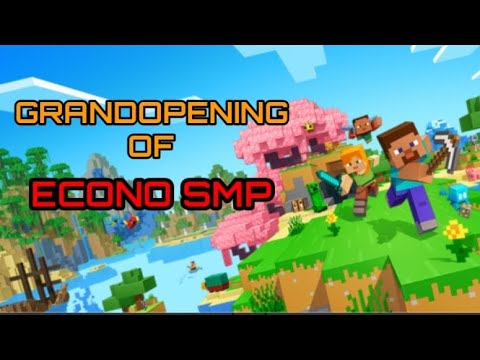 Grand Opening of Minecraft SMP🤩 Econo Smp😎 - YouTube
