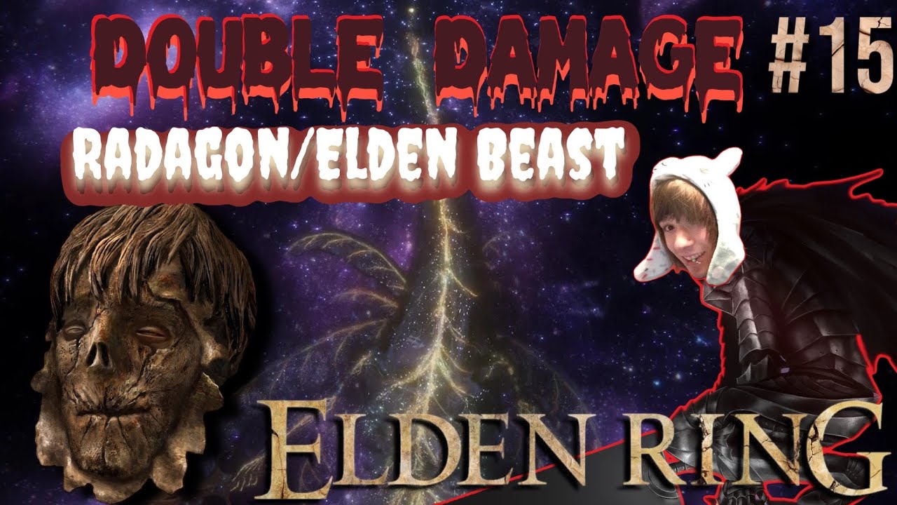 FINAL BOSS DOUBLE DAMAGE | Can a Souls Veteran beat Elden Ring taking ...