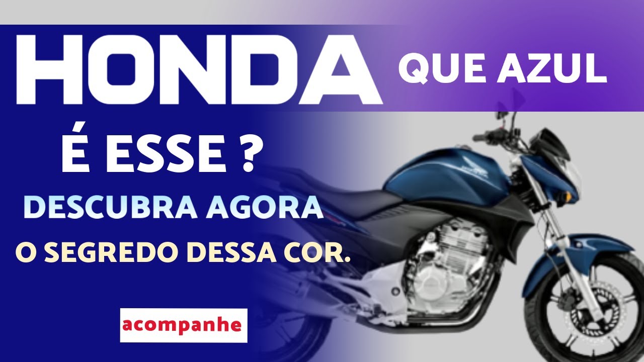 HONDA QUE AZULL É ESSE? DESCUBRA AGORA ESSE SEGREDO. AZUL PETRÓLEO ...
