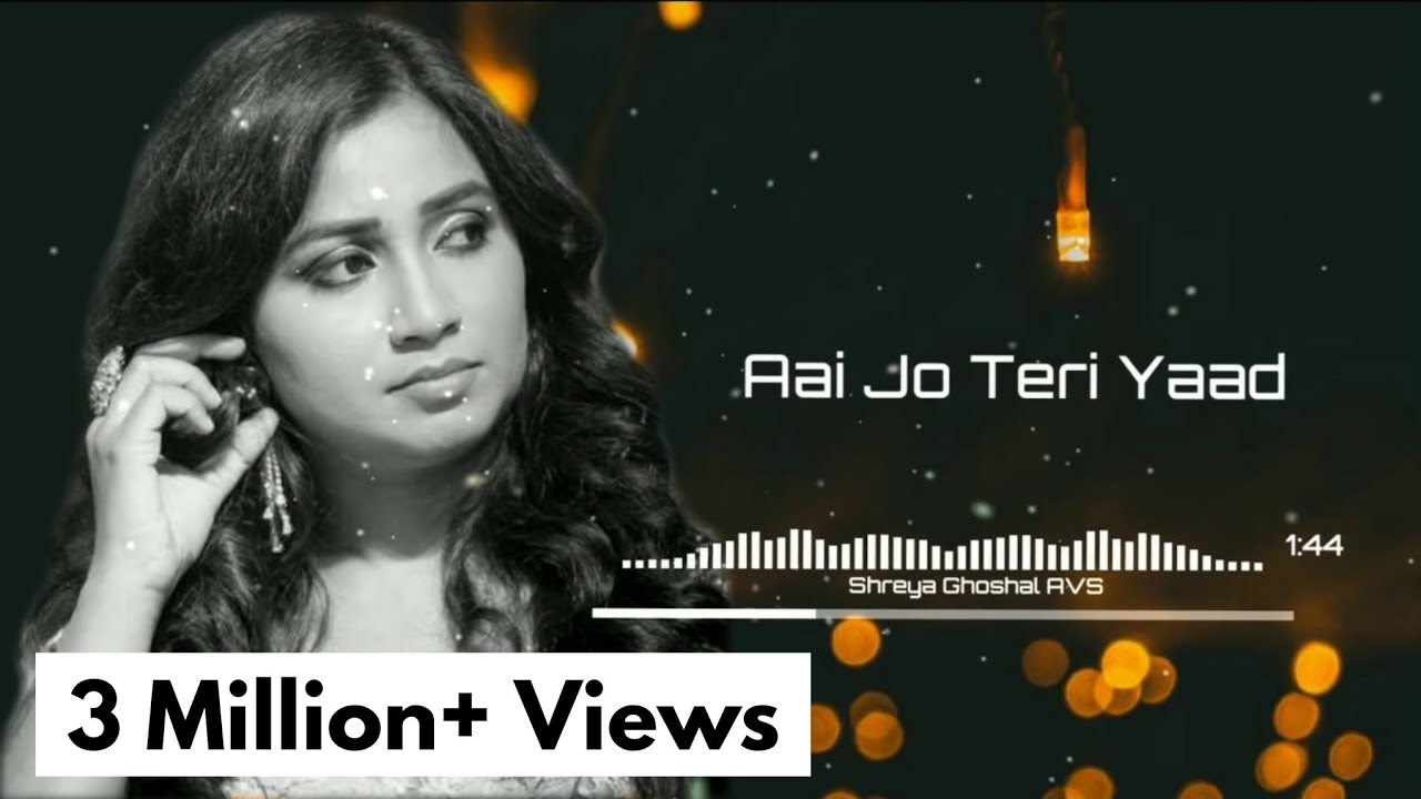 Aai Jo Teri Yaad | Saaya | Shreya Ghoshal | AVS - YouTube